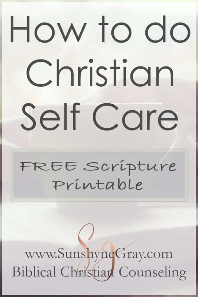 Christian Self Care - Christian Life Coaching