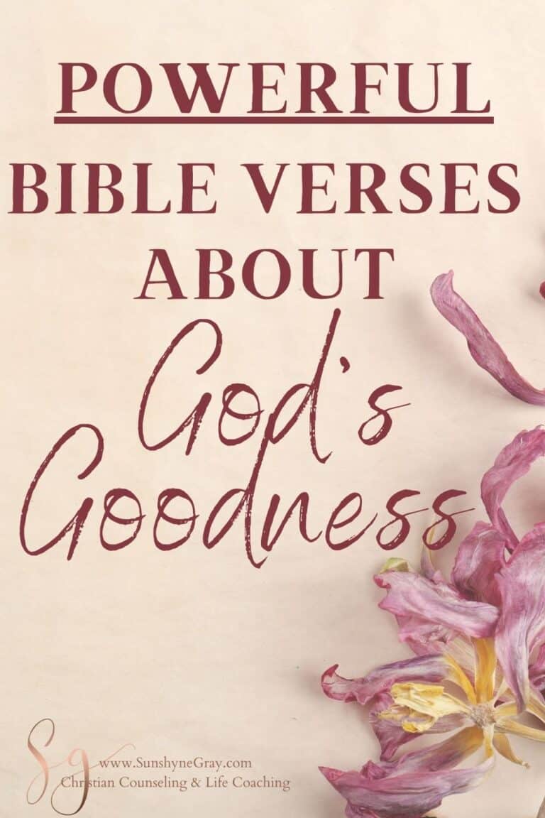 bible verses about the goodness of God - Christian Life Coaching